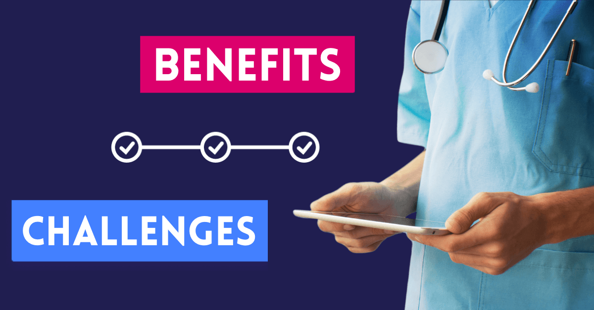 Digital Transformation in Healthcare: Benefits vs. Challenges Digital Transformation in Healthcare: Benefits vs. Challenges